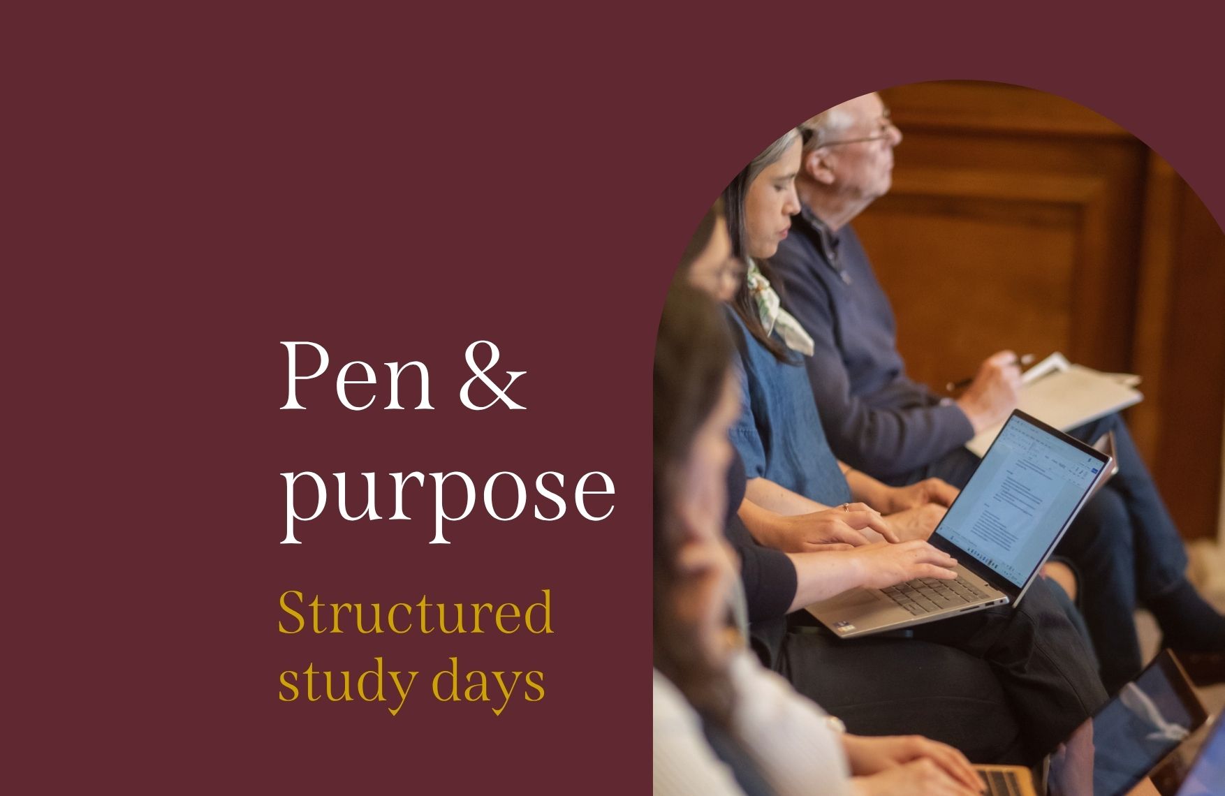 Pen & Purpose - Structured study days - Yarnton Manor